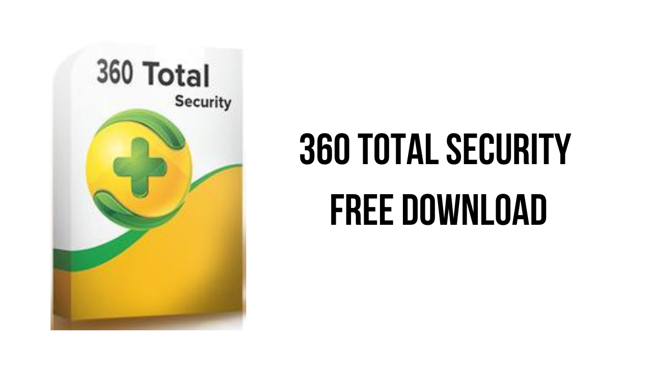 360 Total Security Free Download My Software Free
